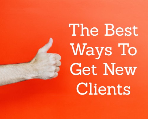 The Best Ways To Get New Clients For Your Business - Nick Jervis