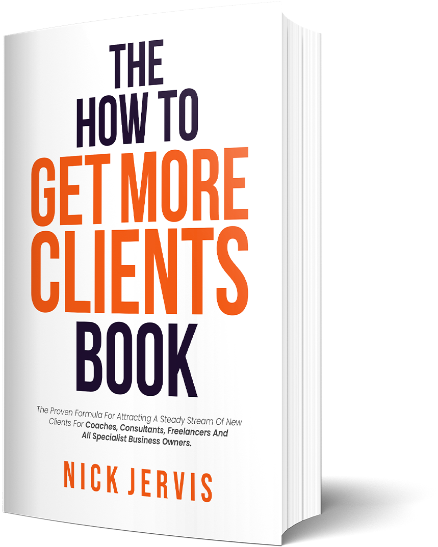 The How To Get More Clients Book